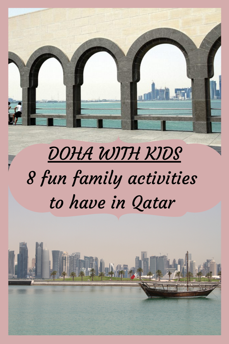 Doha with kids - top 8 family activities in Qatar