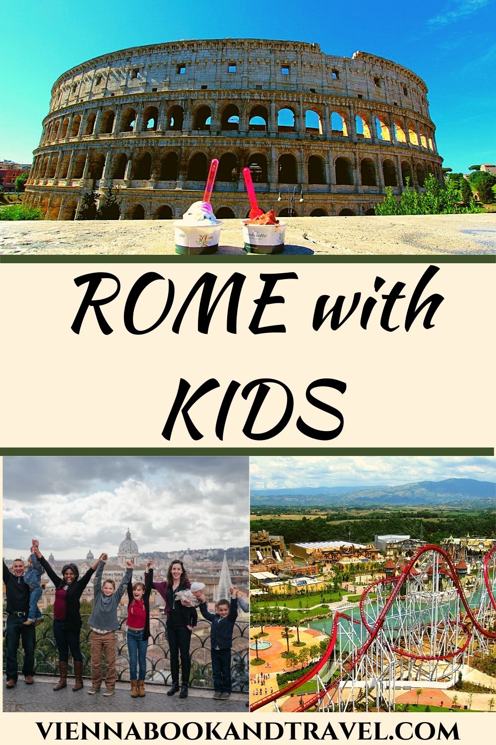 Rome with Kids - 7 Amazing Activities - Vienna Book And Travel